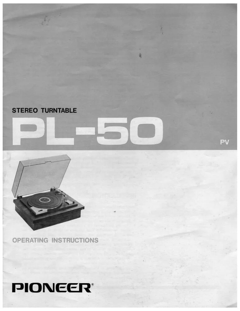 Pioneer PL-50 Turntable Owners Manual – TekRevolt